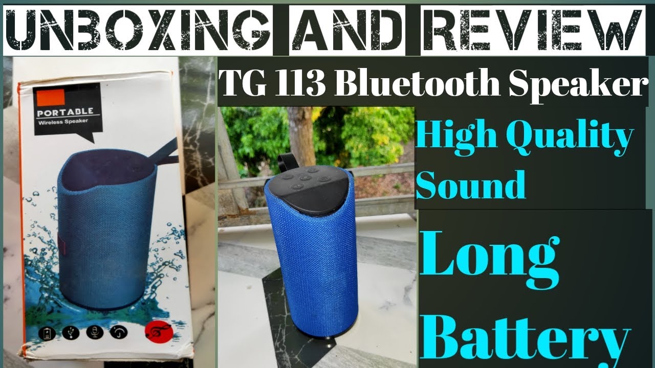 TG 113 Bluetooth Speaker Best Budget Speaker Unboxing and Review - YouTube