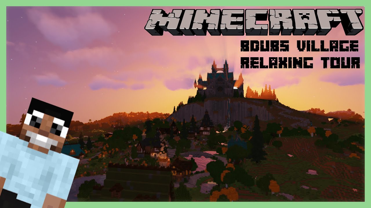 Bdubs Village + Castle Tour - Relaxing Video w Minecraft Music [No ...