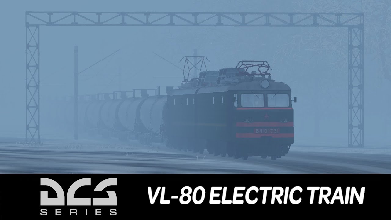VL80 EXPERIENCE | DCS World - YouTube
