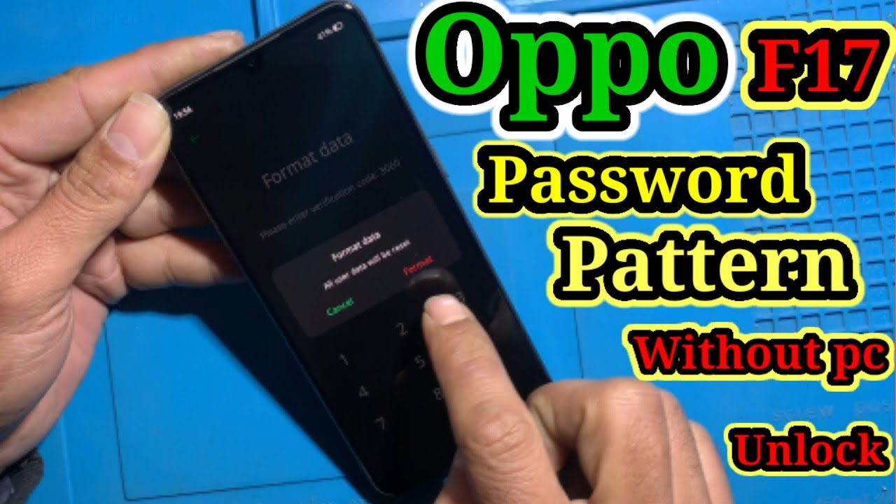 OPPO F17 {CPH2095} Hard Reset ll Pin / Pattern / Password Lock Remove ...