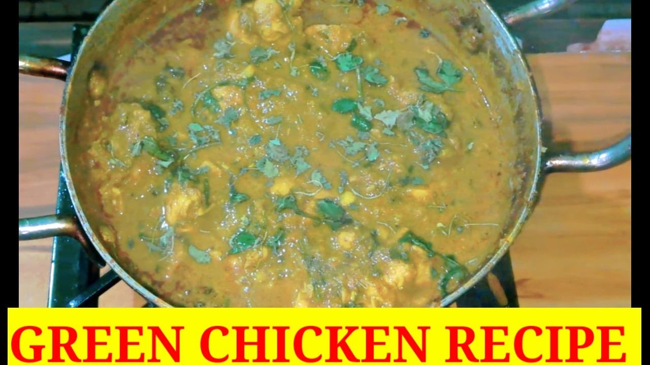 Green Chicken Recipe | ग्रीन चिकन रेसेपी | Recipe Bulletin | Green ...