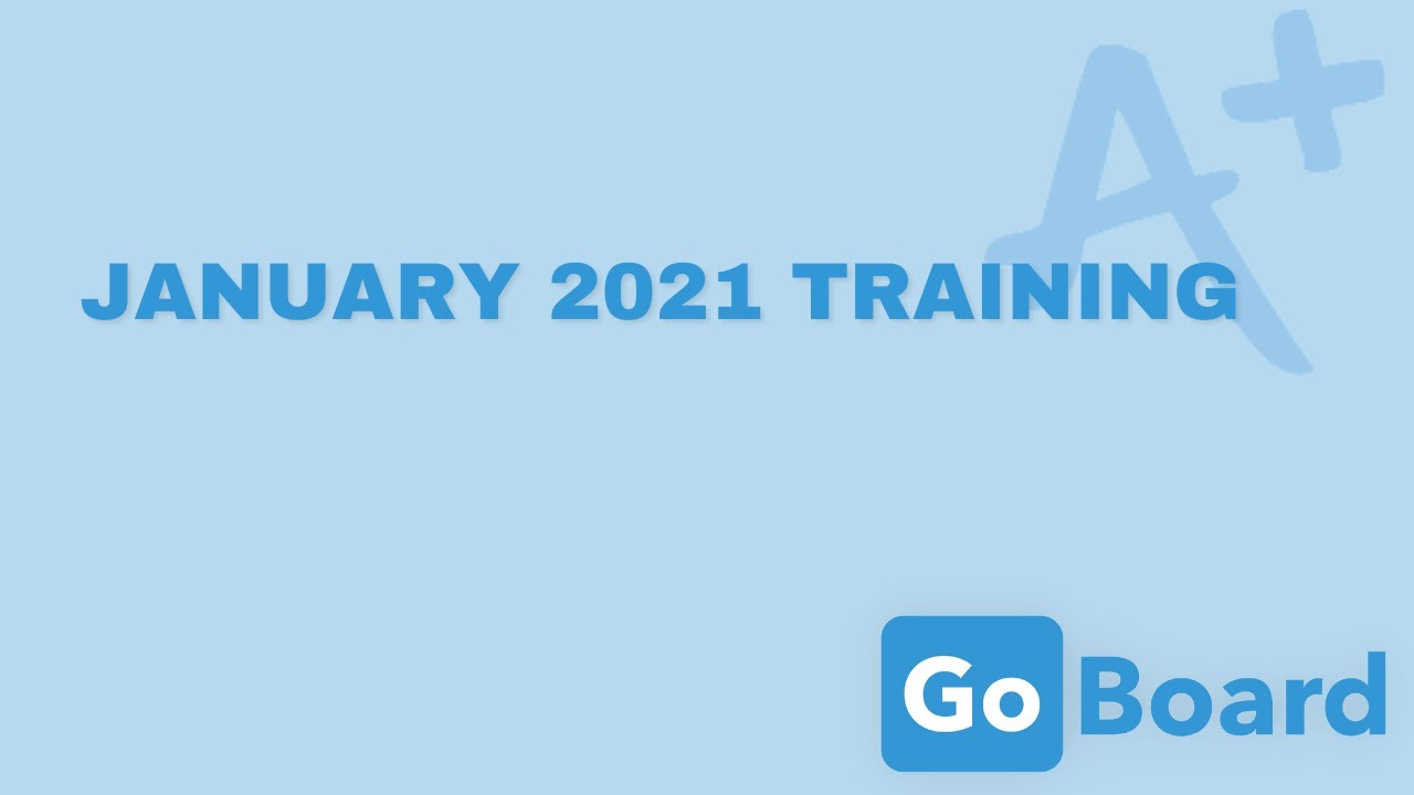 GoBoard: January 2021 Training - YouTube