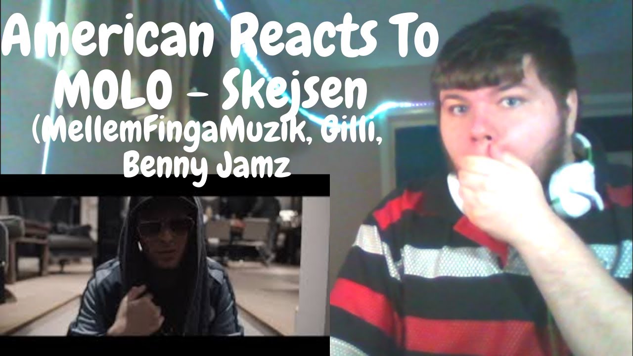 AMERICAN REACTS TO | MOLO - Skejsen (MellemFingaMuzik, Gilli, Benny ...