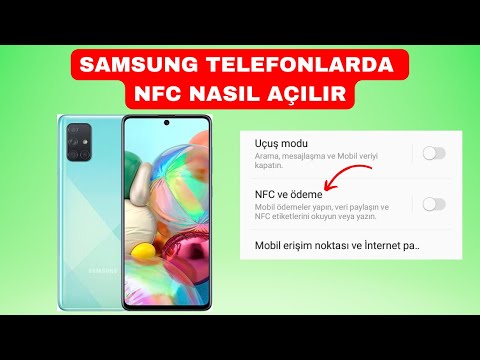 Samsung NFC Nasıl Açılır - %100 Bilgi