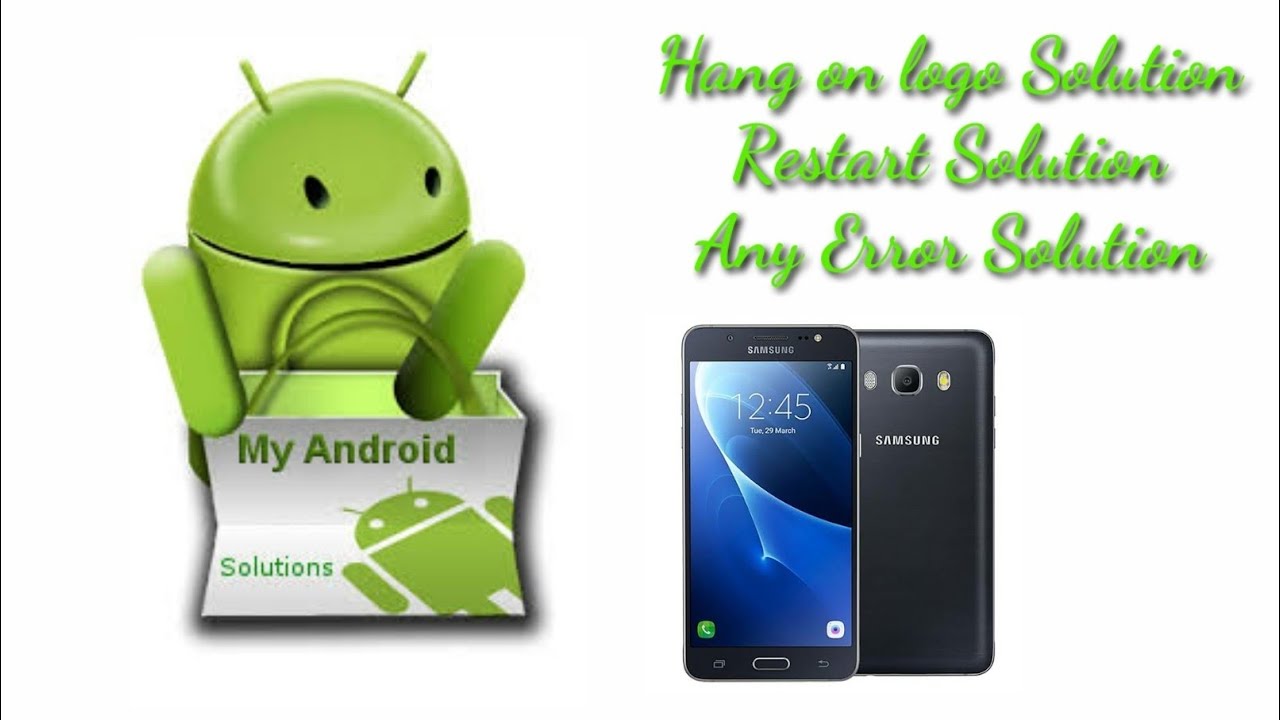 Samsung J510f Full Flashing Solution By Odin tool Hang On Logo Restart ...