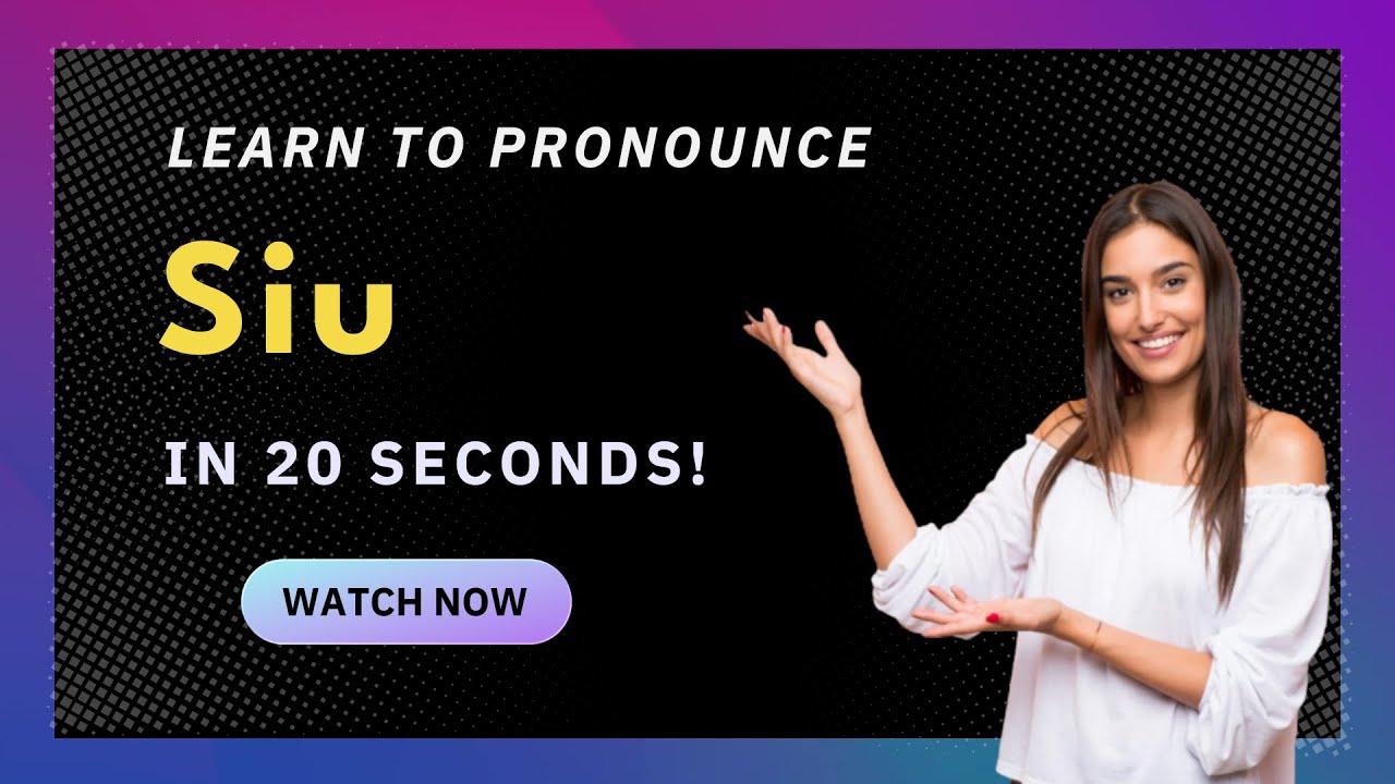 Learn How to Pronounce Siu (US/American Pronunciation) - YouTube