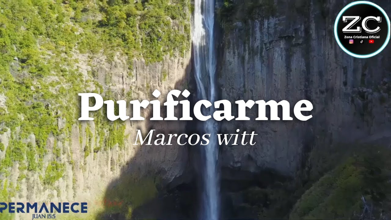 Purificarme - Marcos witt - LETRA - YouTube