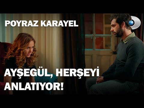 Ayşegül, Poyraz'a Herşeyi Anlatıyor! - Poyraz Karayel 4.Bölüm