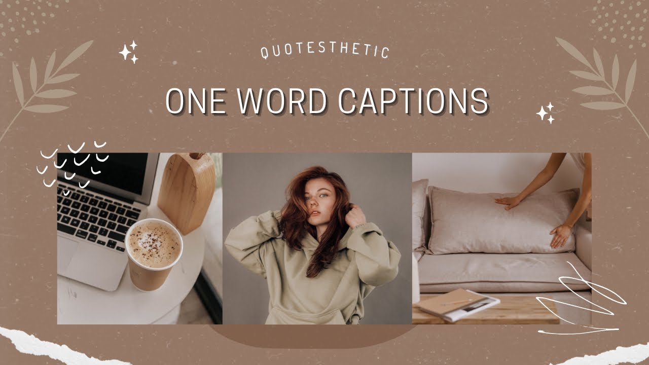 One Word Captions| 20+ One Word Captions for Instagram| Short Captions ...