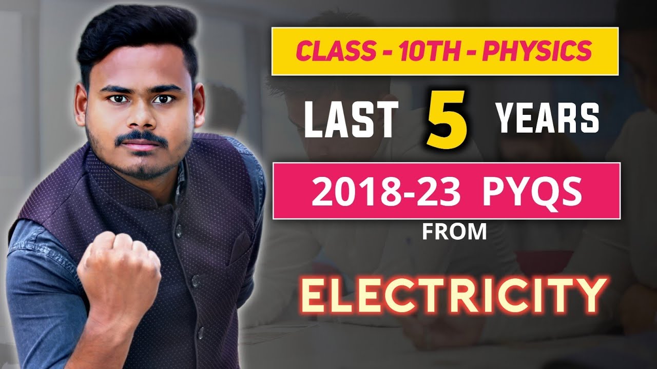 Electricity Class 10th 5 years Pyq|Electricity Pyq 2018-23|Class 10th ...