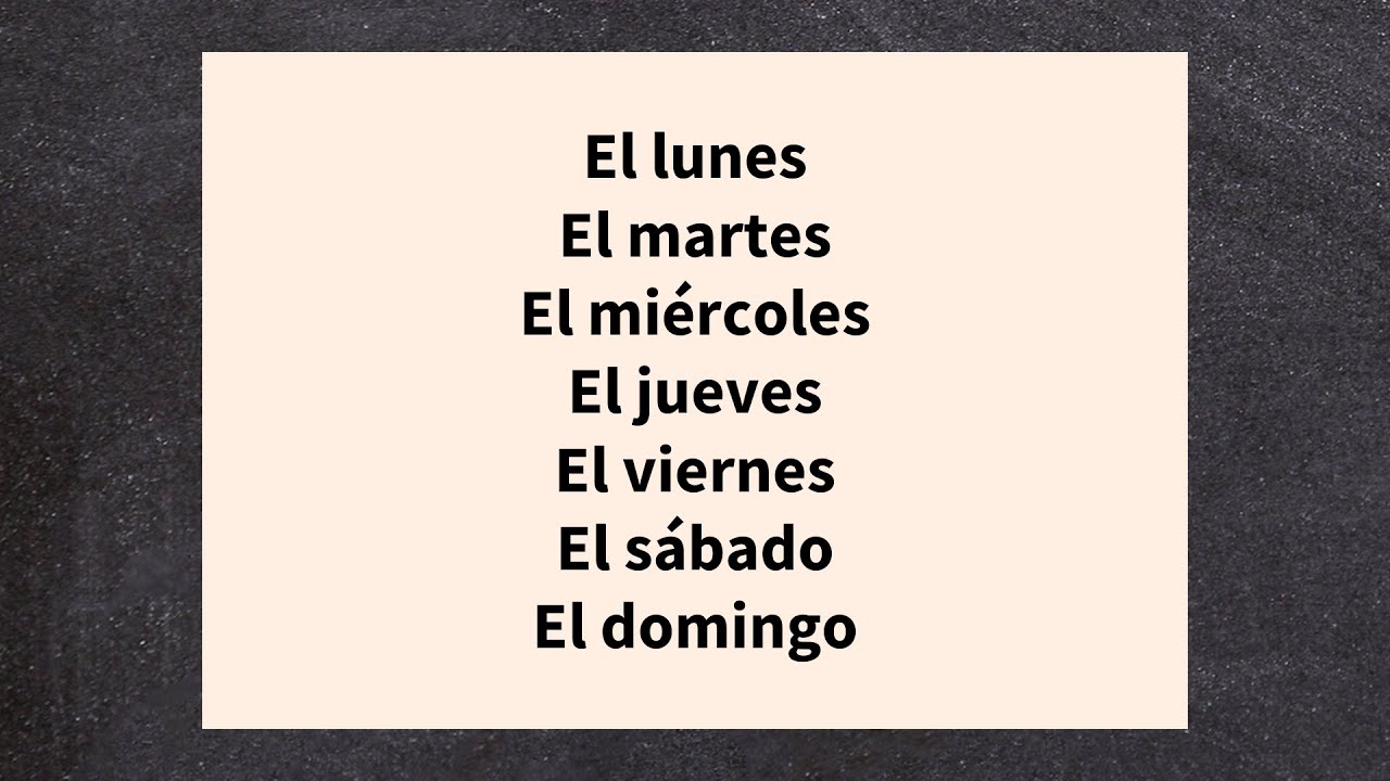 Spanish Vocabulary: days and months in Spanish - YouTube