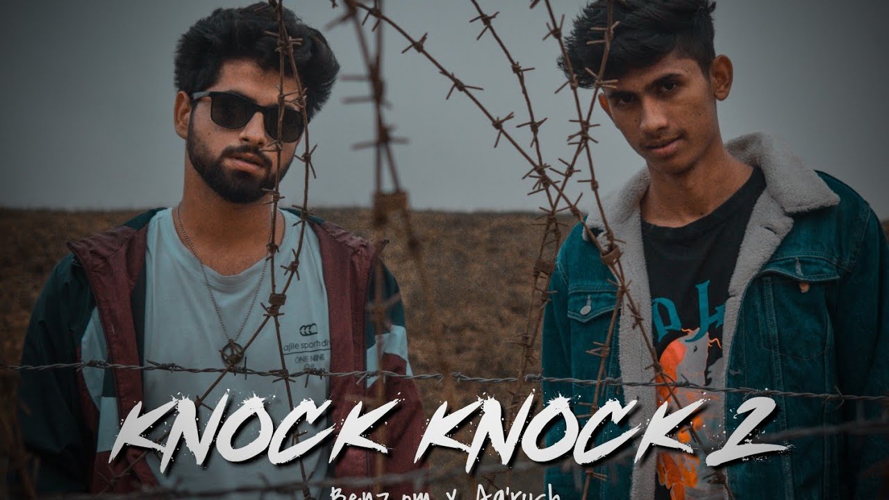 Knock knock 2-Benzom X Aa'rush | prod. by GRAVY BEATS(official music ...
