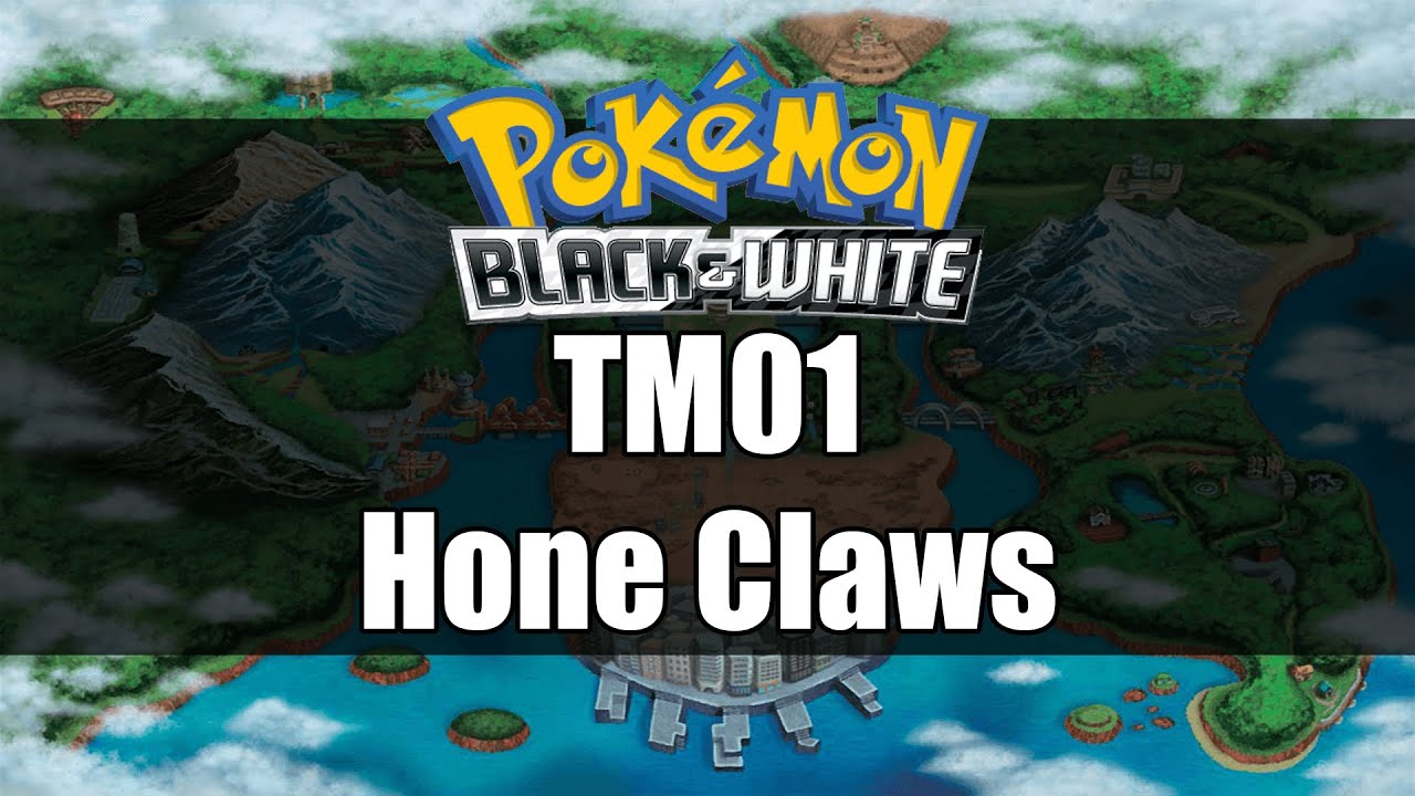 Pokemon Black and White | Where to get TM01 Hone Claws - YouTube