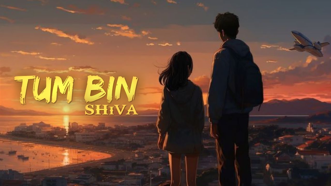 Tum Bin - SHiVA | ( Official Lyrical Video) Rap song 2025 - YouTube