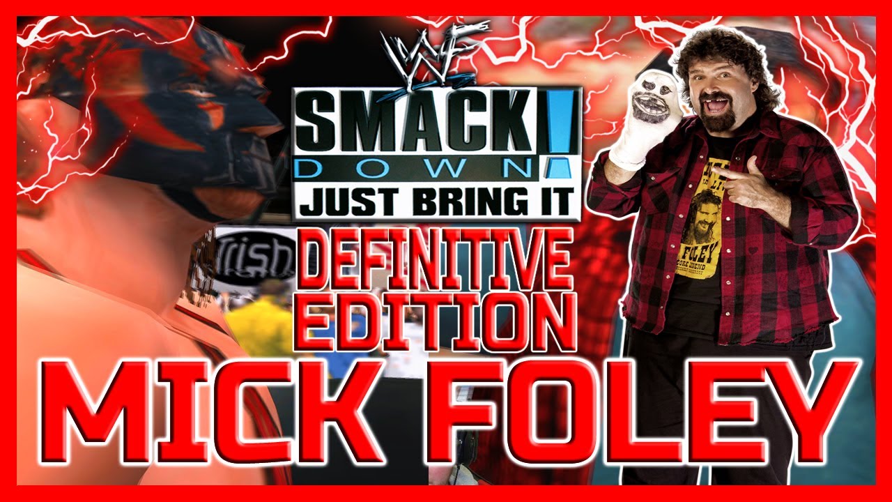 WWF Smackdown JUST BRING IT! Definitive Edition: MICK FOLEY Story Mode ...