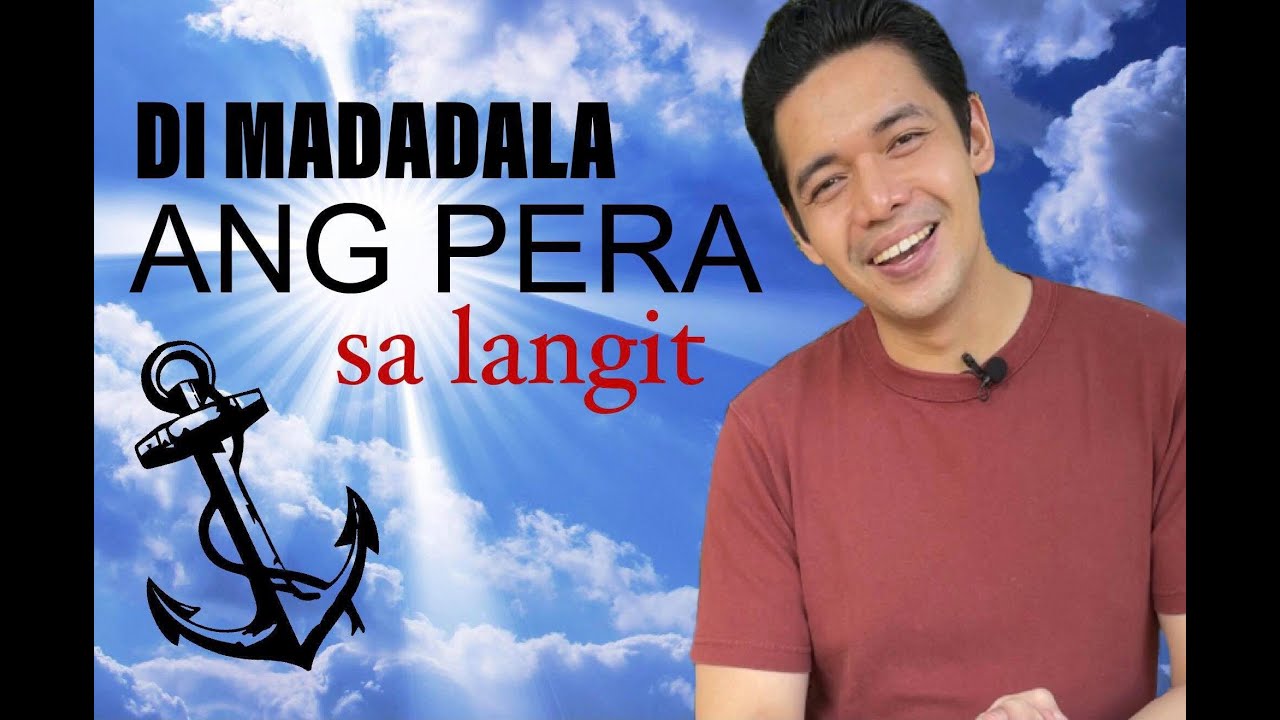 Hindi madadala ang pera sa langit! - YouTube