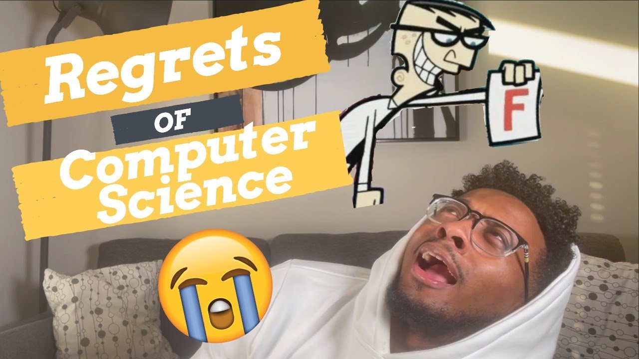 Regrets as a Computer Science Student - YouTube