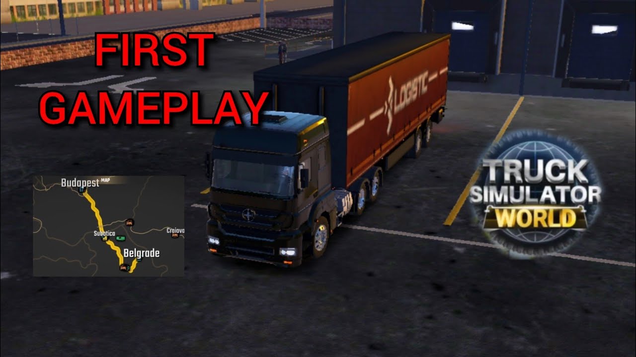First Gameplay 🚛 [Truck Simulator World] - YouTube