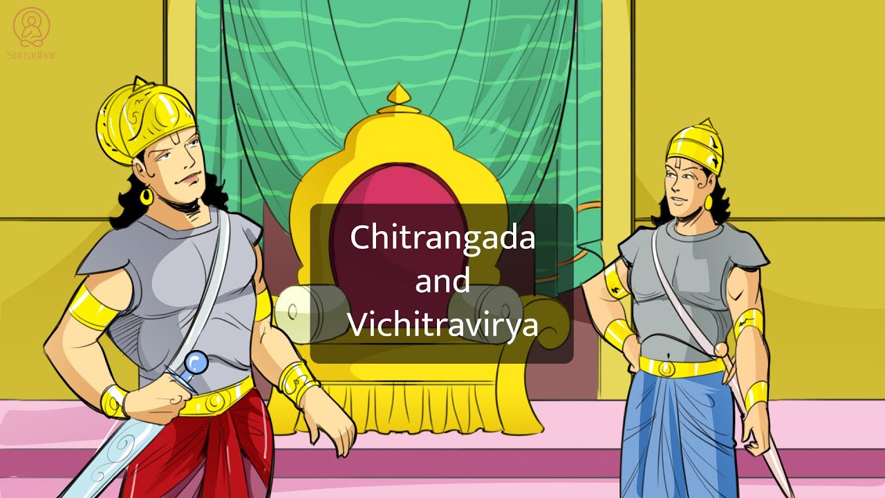 Satyavati's Sons | Chitrangada and Vichitravirya | Tales of Mahabharata ...