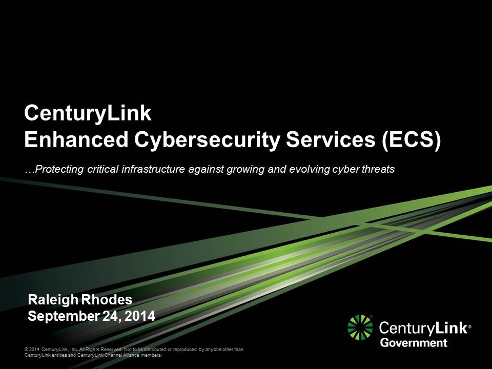 2014 Cyber Security Session 21 - Enhanced Cyber Security (ECS) Program ...