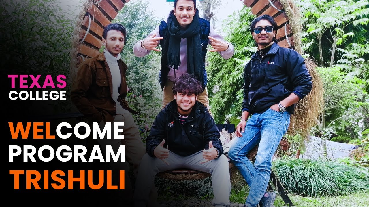 Our Welcome Program At Trishuli | Texas College | DEBIN DKR - YouTube