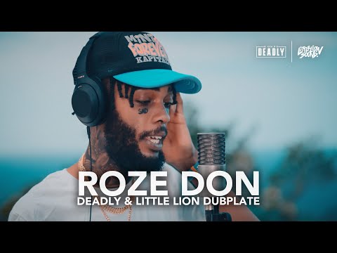 Roze Don - Dubplate - DEADLY & Little Lion Sound - Freestyle
