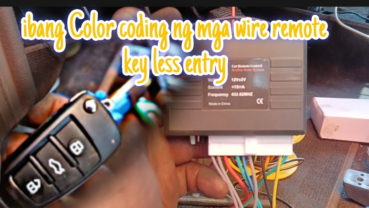 ibang Color coding ng mga wire key less entry without Alarm - YouTube