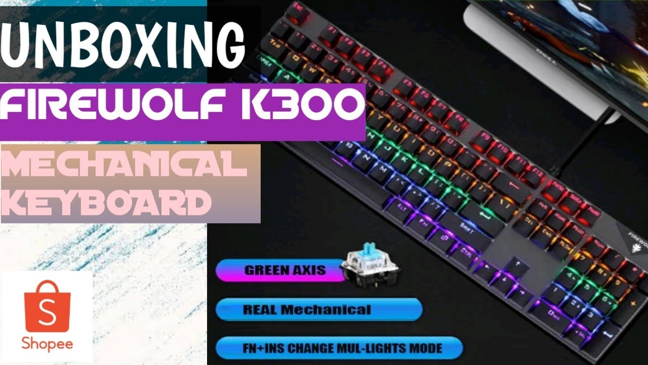 Unboxing Firewolf K300 Mechanical Keyboard - YouTube