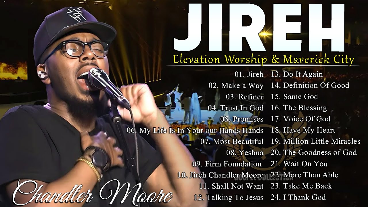Jireh, Most Beautiful... Elevation Worship & Maverick City,TRIBL / 3 ...