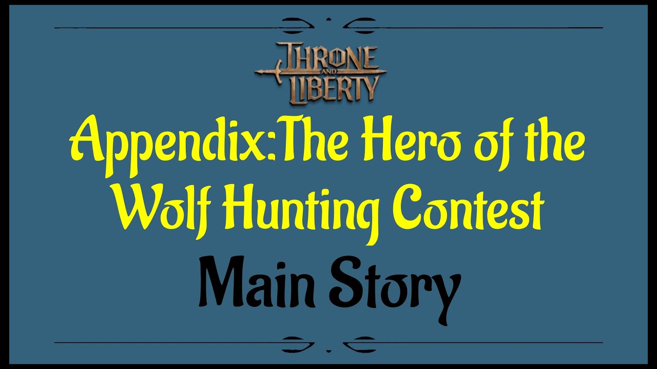 Let's Play - Everyquest - Throne and Liberty - Appendix The Hero of the ...