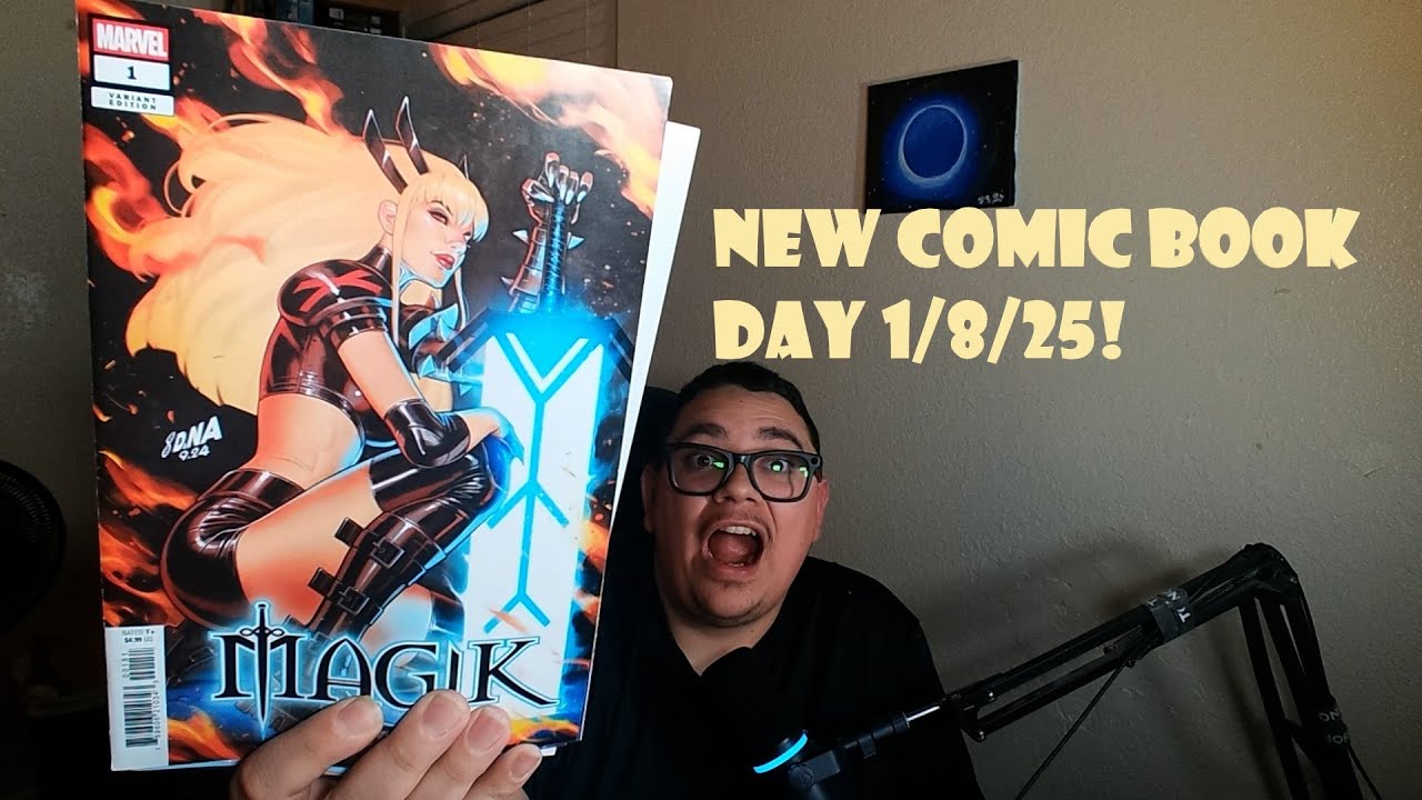 Magik Is Finally Here! New Comic Book Day 1/8/25! - YouTube