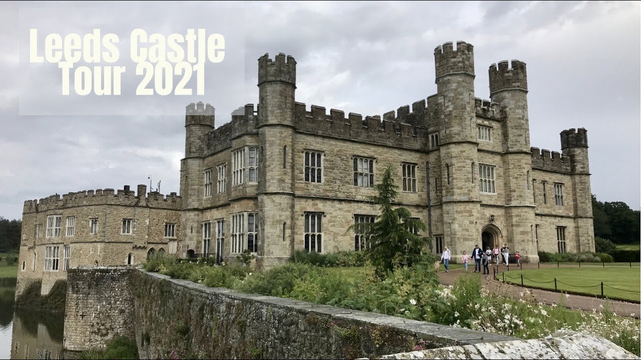Leeds Castle Walk Around Tour 2021 - YouTube