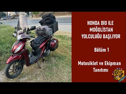 Honda Dio ile Moğolistan Yolculuğu Başlıyor-Honda Dio  ile Kafkasya Turu (S01B01)