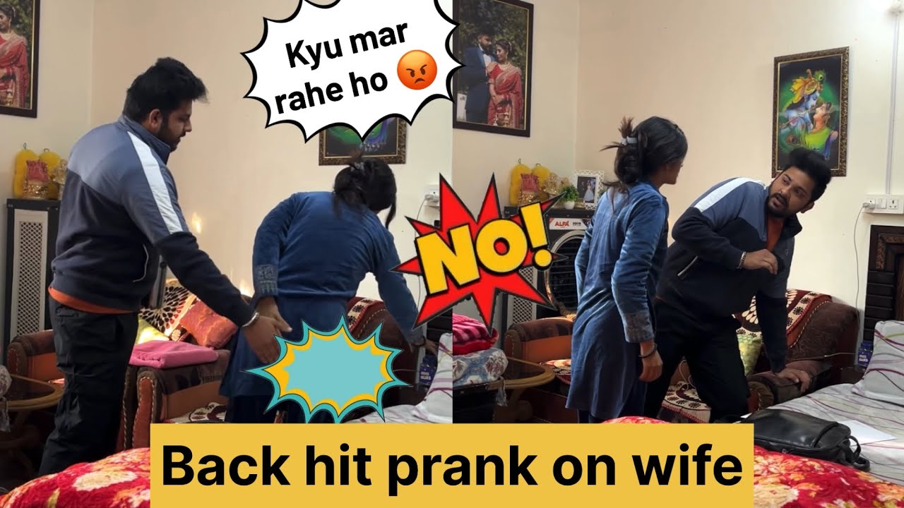 Back hit prank on wife backfired 🔥// Mere to L lag gaye 😜 // #prank # ...