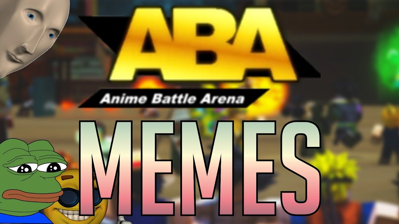 ABA MEMES #5 - YouTube