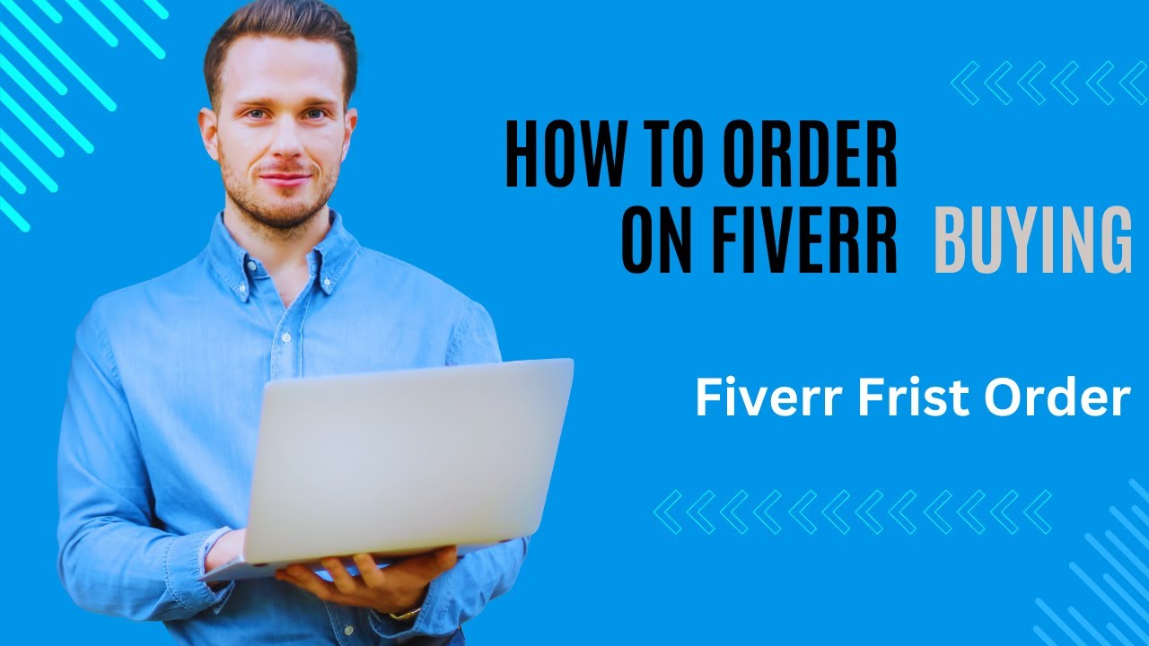 How to order on Fiverr, How buying from Fiverr, Fiverr first order for ...
