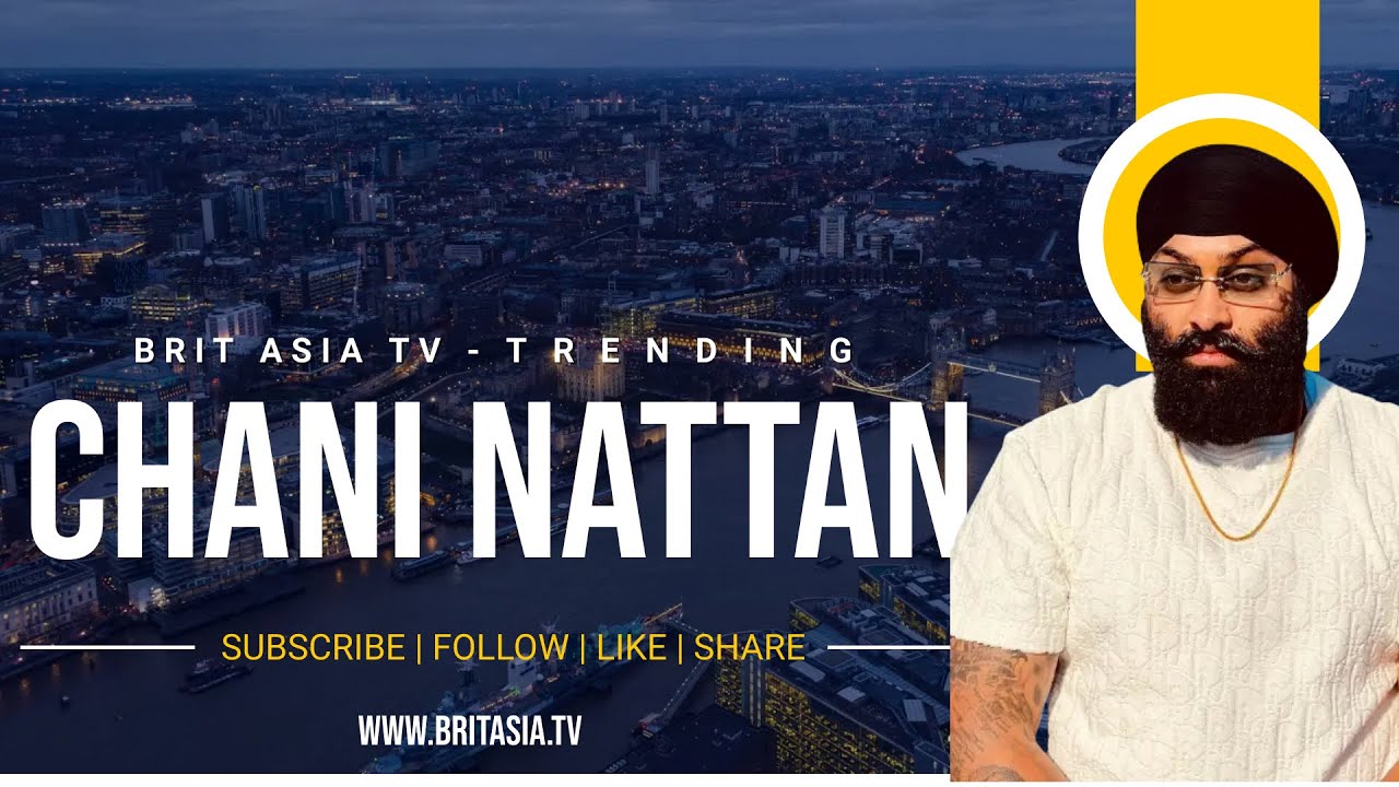 #chaninattan Interview | The Life, Career & Struggle Chani Nattan ...