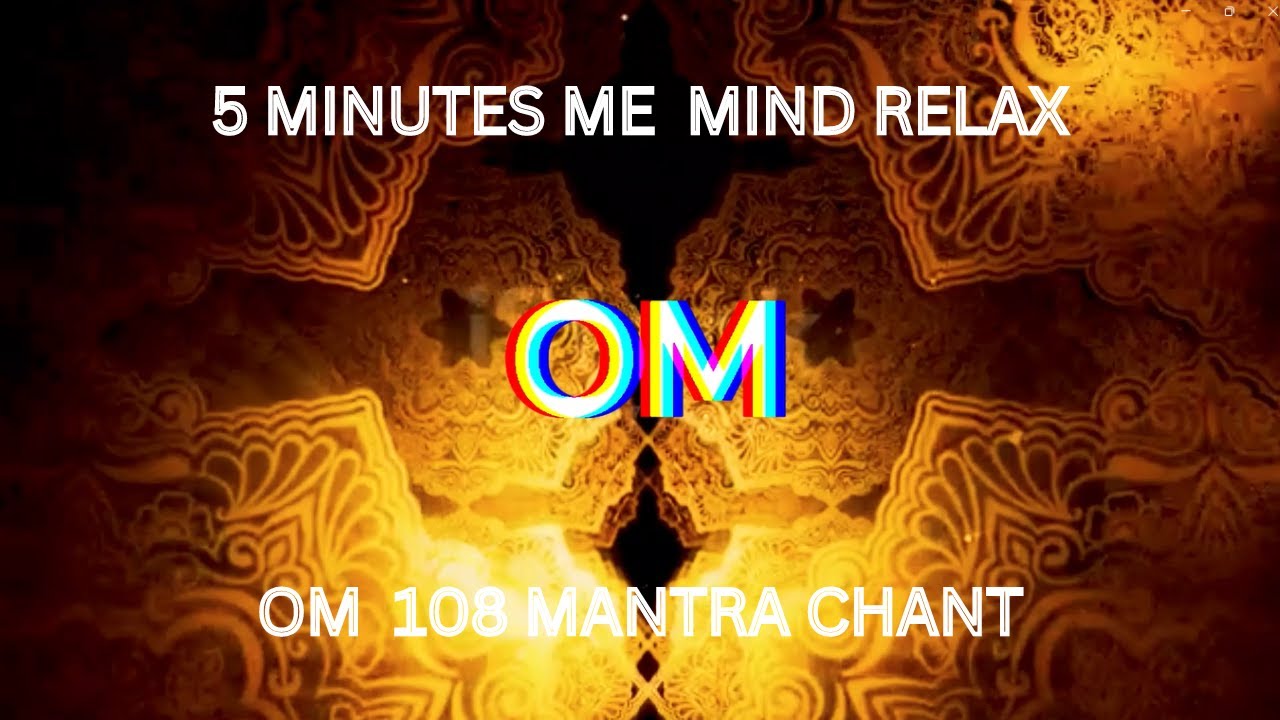Om Unique Mantra, Om 108 Mantra, Deep Meditation, Binomial music. - YouTube