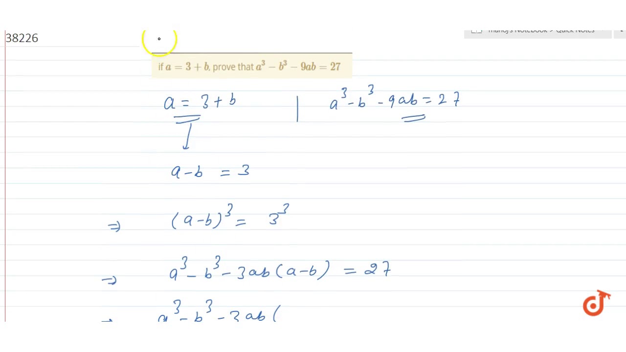 if `a = 3+b `, prove that `a^3-b^3-9ab = 27 ` - YouTube