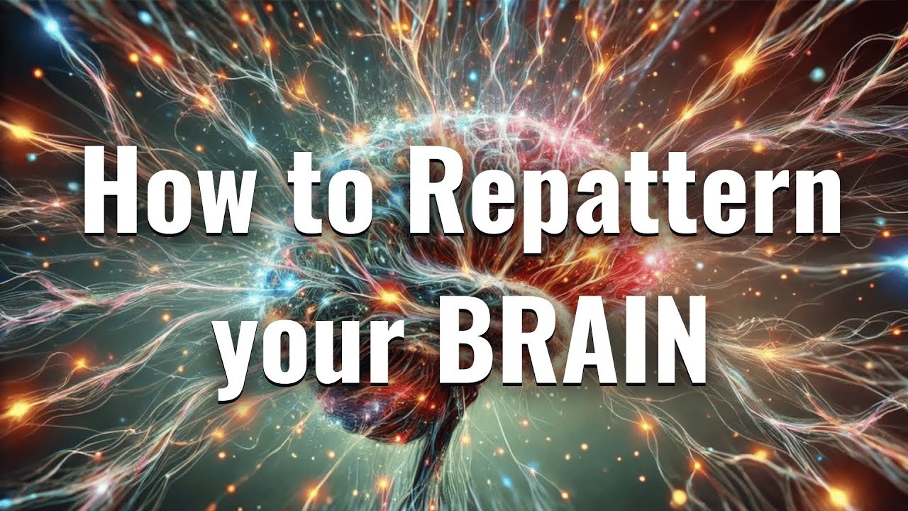 How to Repattern Your Brain - YouTube