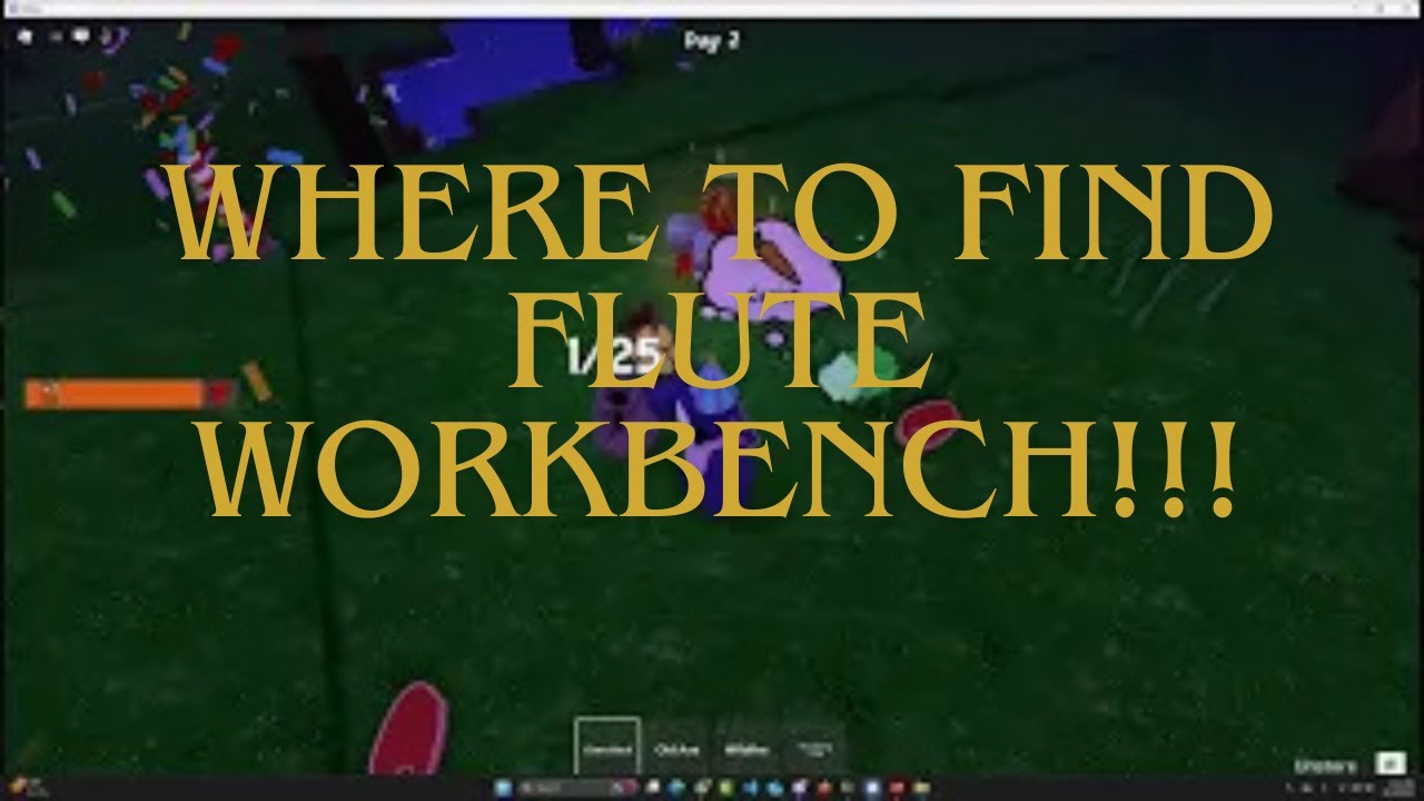 Where To Find Old Flute Workbench To Upgrade Flute In 99 Nights In The ...