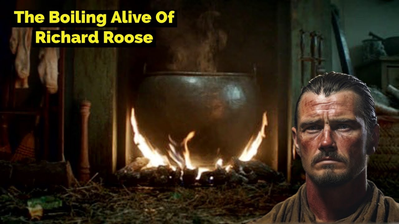 The BRUTAL Execution And BOILING ALIVE Of Richard Roose - YouTube