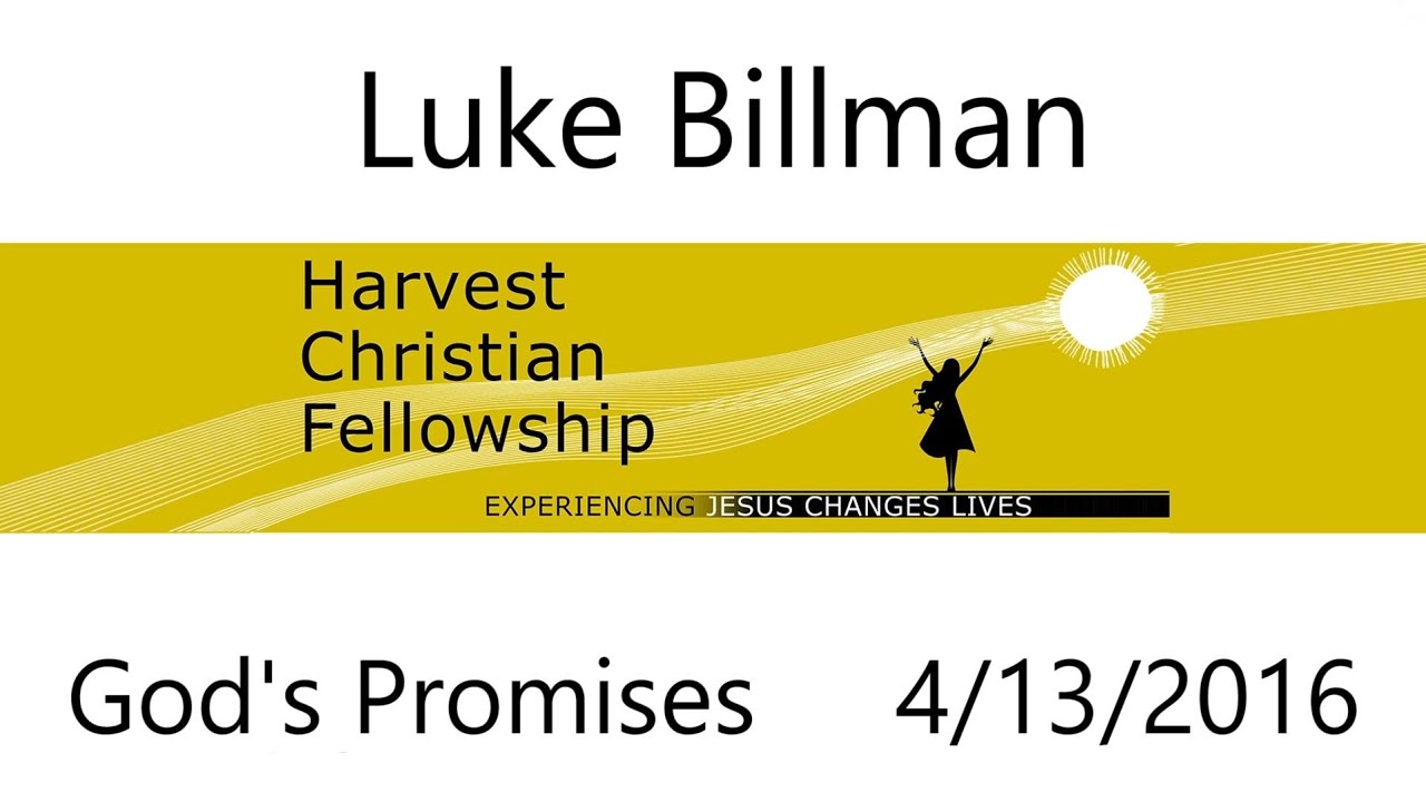 Luke Billman -God's Promises- 4/13/2016 - YouTube