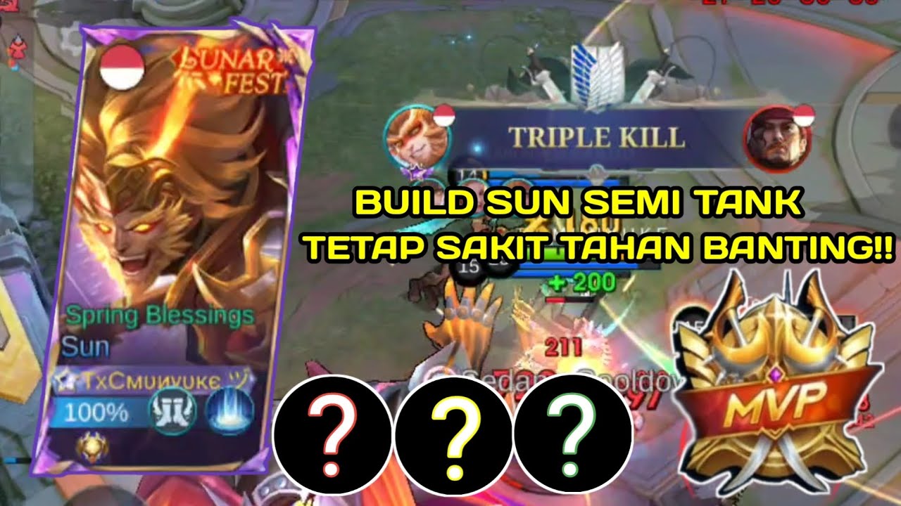 SUN GAMEPLAY TERBAIK BUILD SEMI TANK TETEP SAKIT TAHAN BANTING AUTO MVP ...