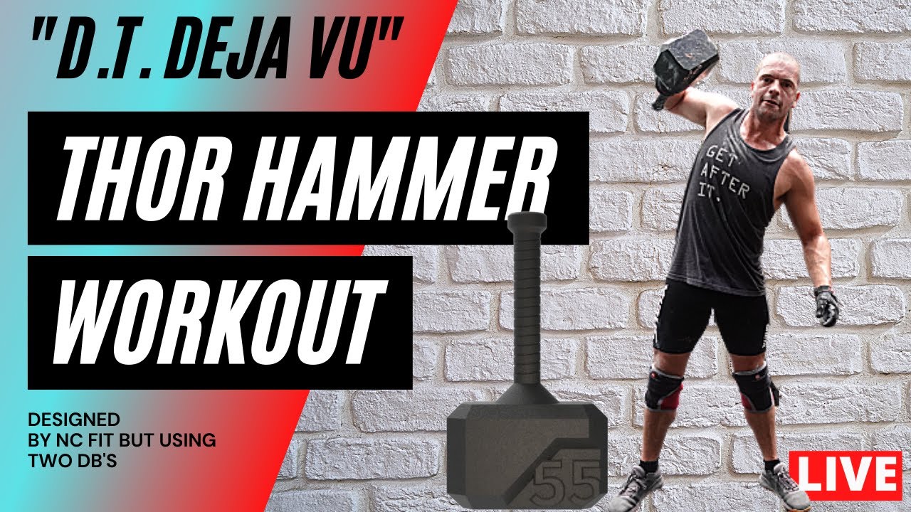 Thor Hammer Live Workout "D.T. DEJA VU" | Live Follow Along - YouTube