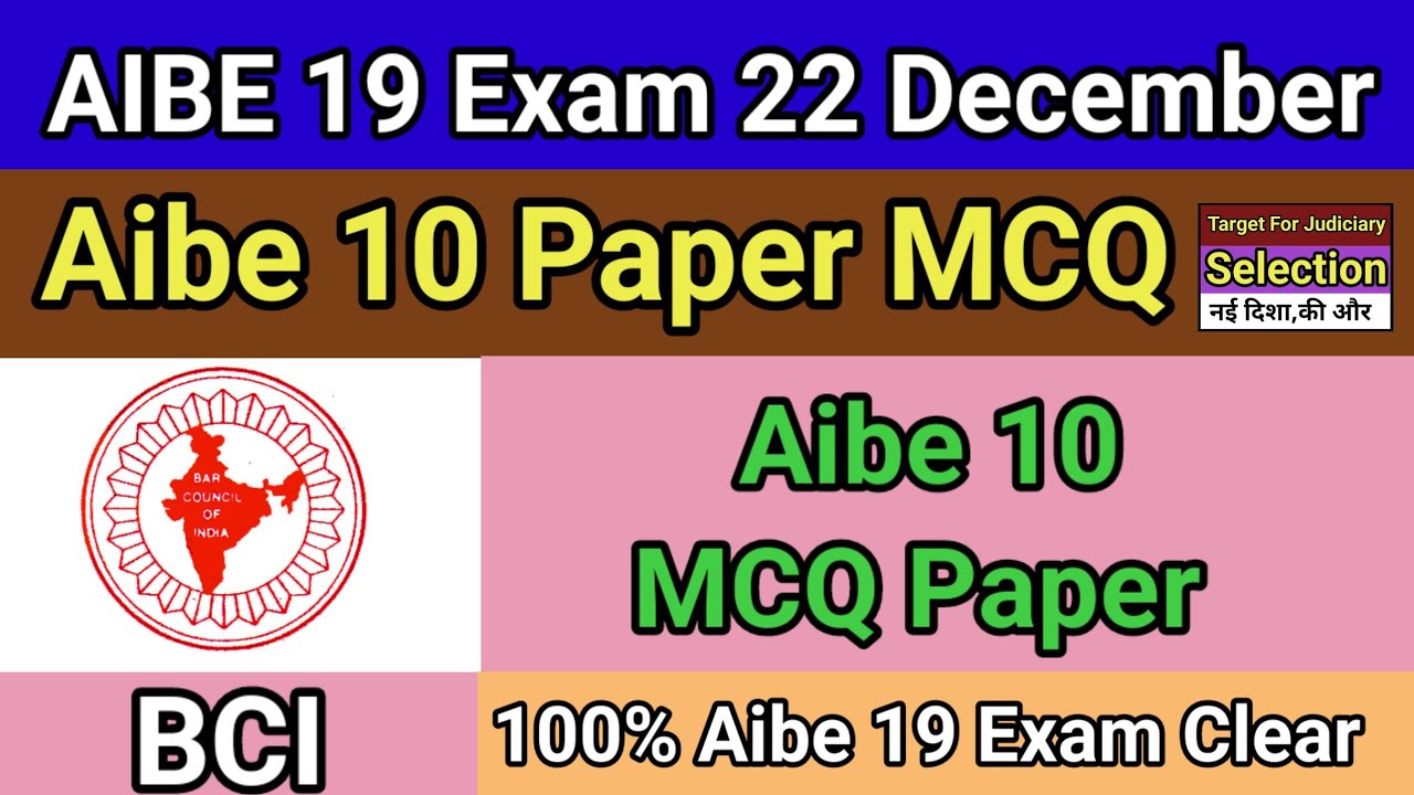 AIBE 10 Full Paper | Aibe 10 MCQ Analysis | MCQ Paper 10 | BCI - YouTube