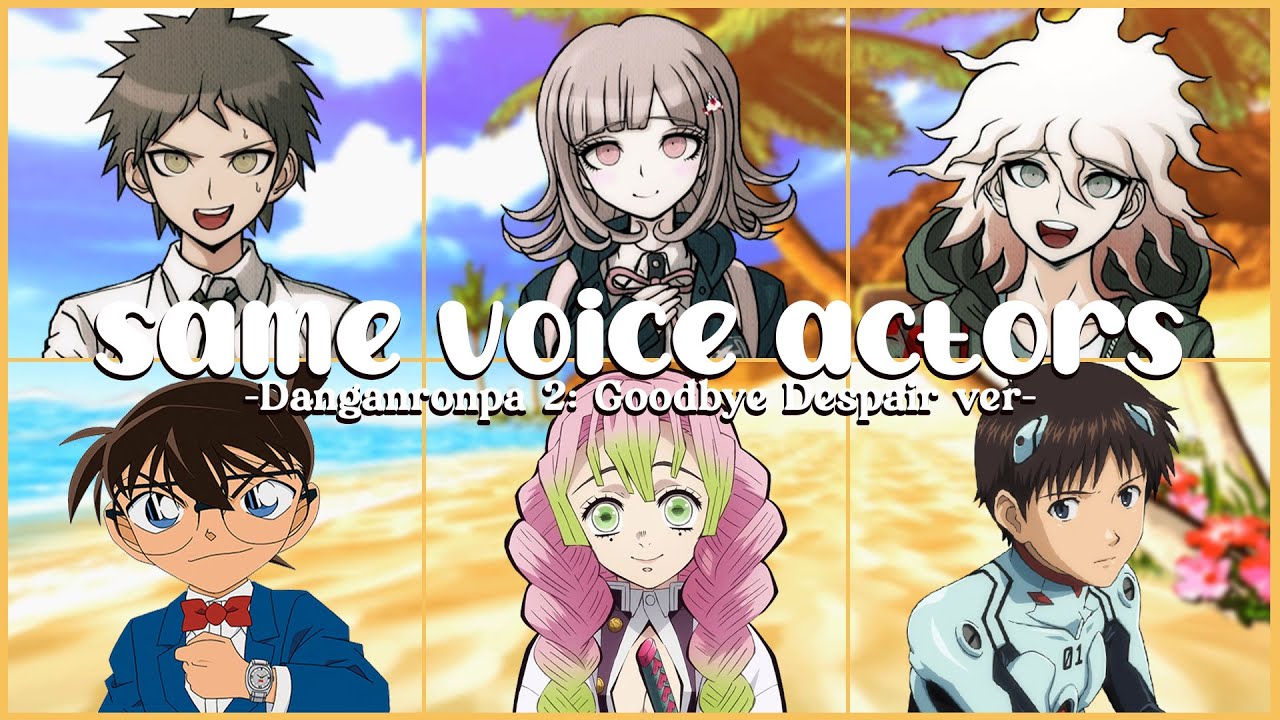 Danganronpa 2: Goodbye Despair - Same Voice Actors + Characters ...