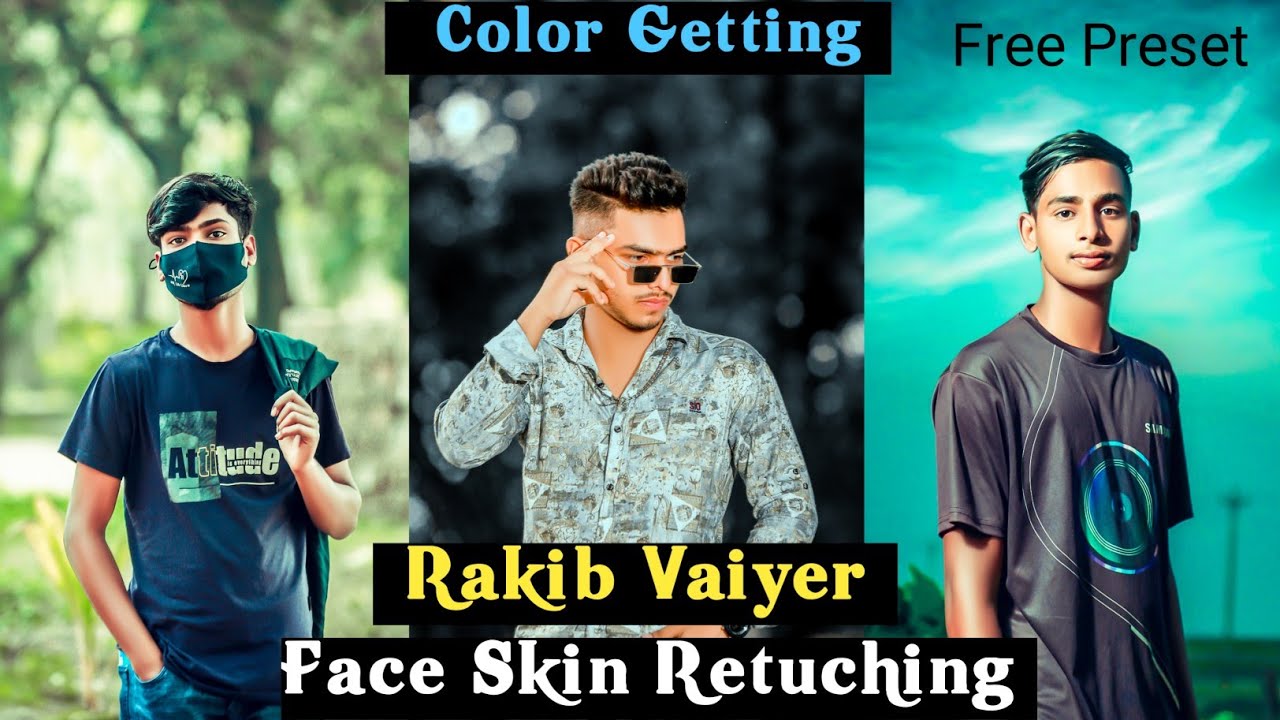 Color Getting // ( Rakib )Face Skin Retuching 2023 // Complete Photo Editing // Prosen Editz ...