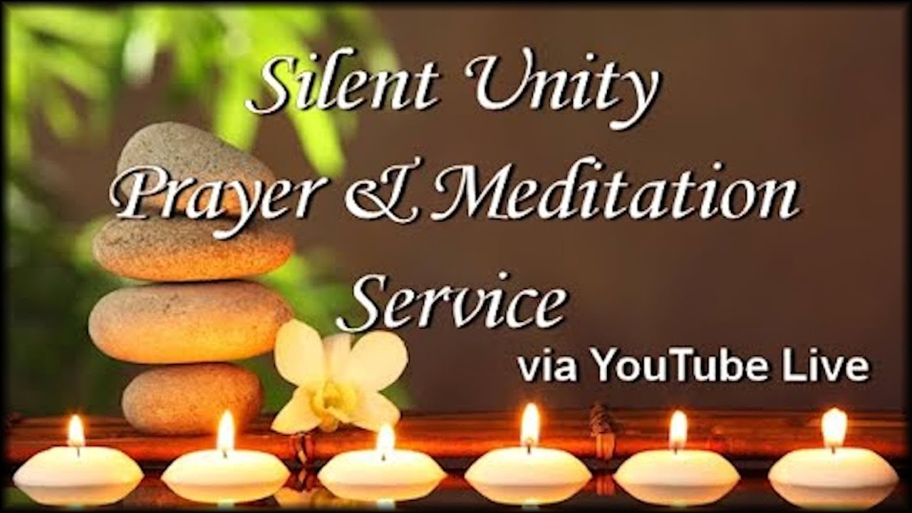 Silent Unity Prayer & Meditation Service - October 1, 2025 - YouTube