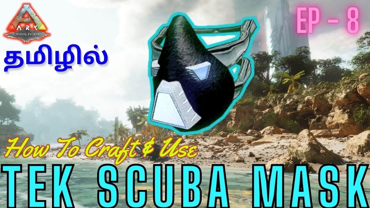 How To Craft & Use A Tek Scuba Mask /Tek Series/Ark Survival Evolved In ...